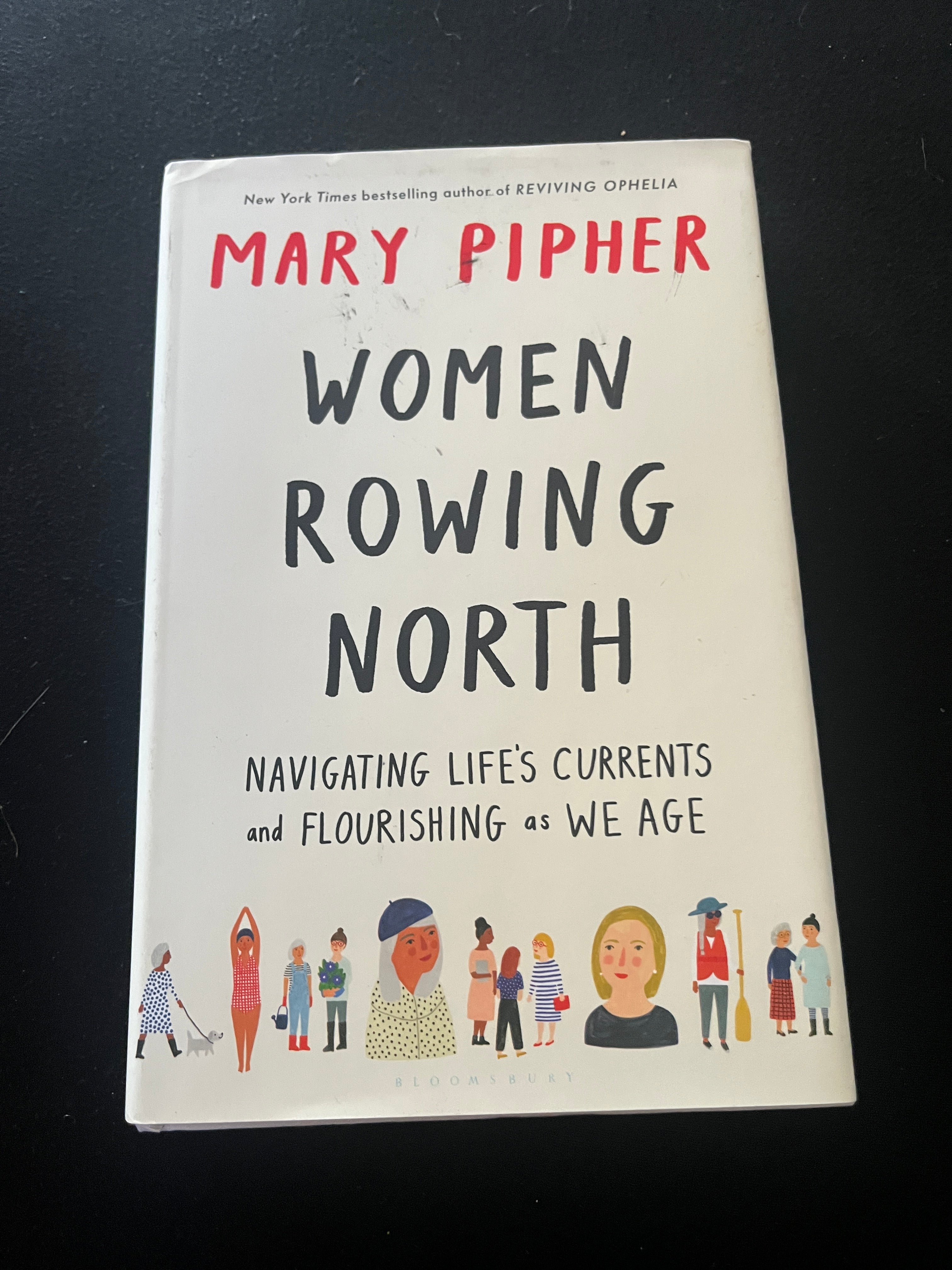 WOMEN ROWING NORTH: Navigating Life’s Currents and Flourishing As We A ...